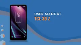 TCL 30 Z (T602DL) User Manual