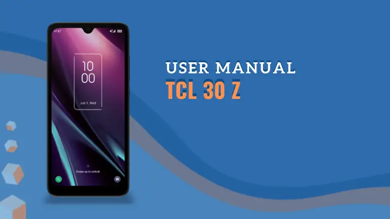 TCL 30 Z (T602DL) User Manual