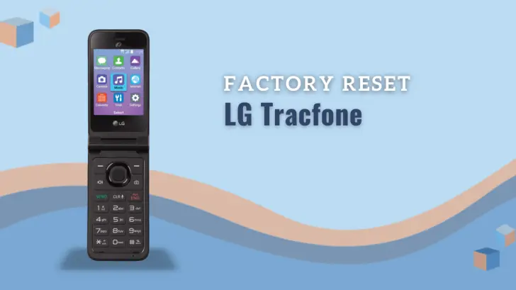 How to Factory Reset a Tracfone LG Phone